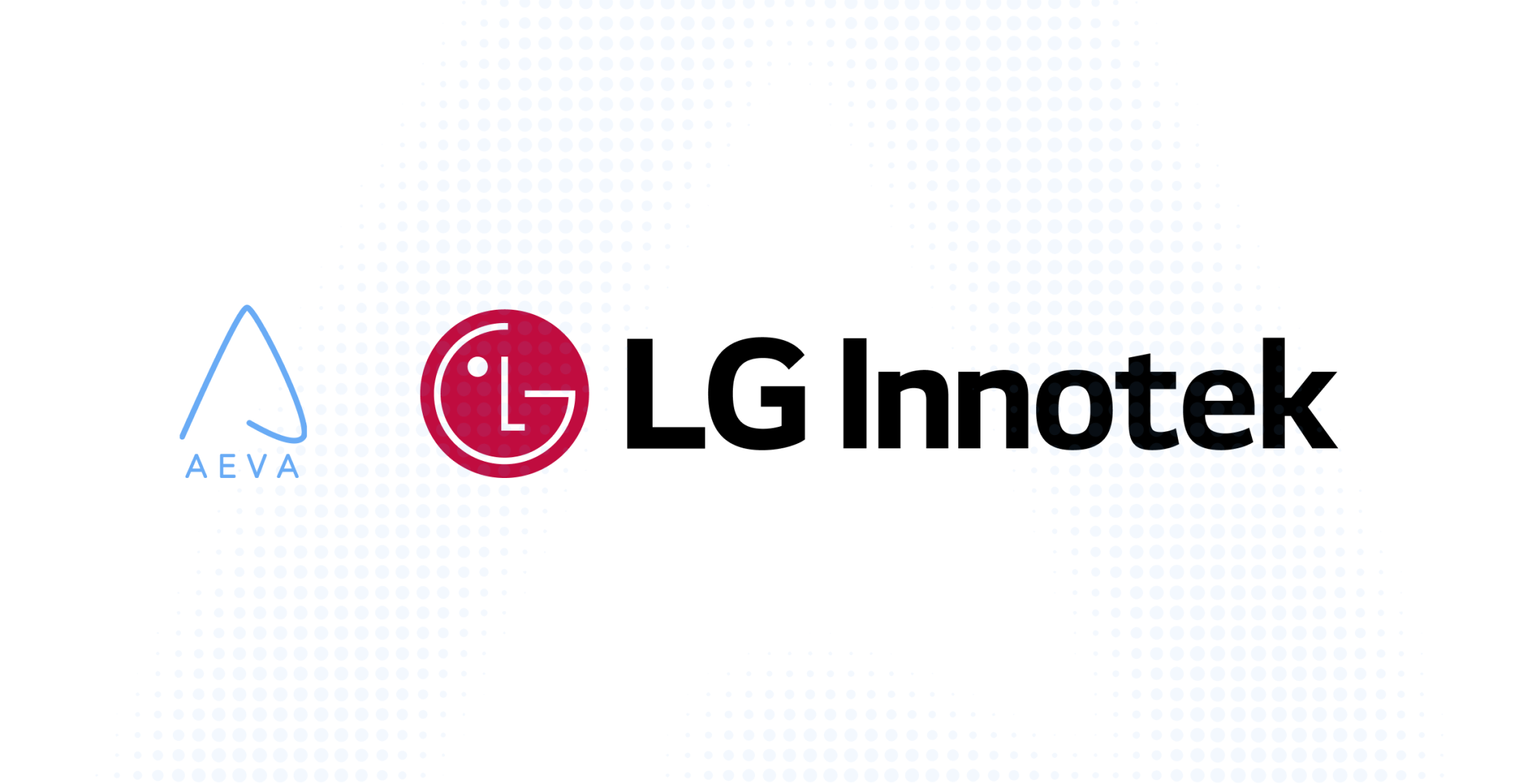 Aeva and LG Innotek form Strategic Collaboration to Bring Next ...